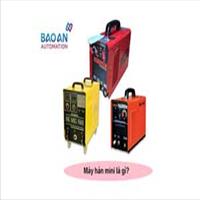 Máy hàn mini: Giải pháp hàn nhỏ gọn, ứng dụng trong dự án DIY